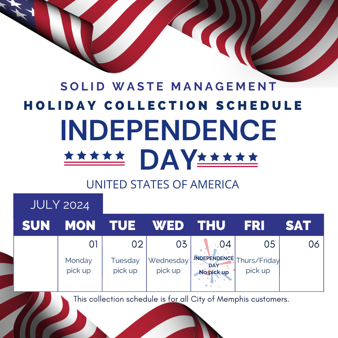 July 4th Week - Trash Collection Schedule