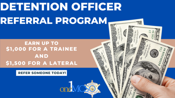 Detention Officer Referral Incentive program
