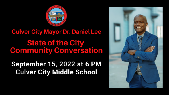 Attend Culver City Mayor Dr. Daniel Lee's State of the City Community ...