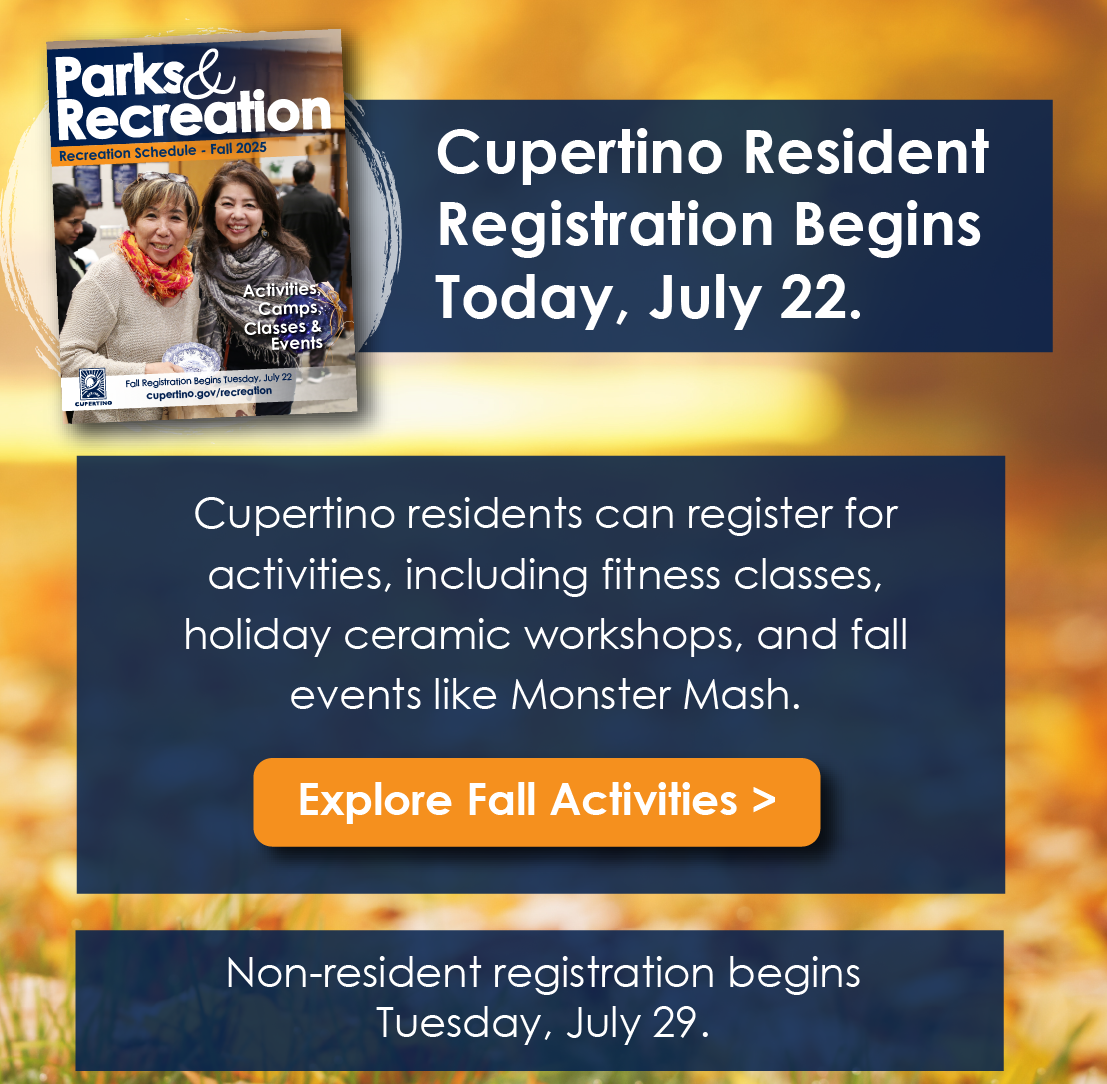Fall Activities and Events - Cupertino Resident Registration Begins ...