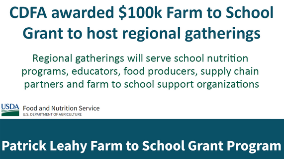 CDFA awarded $100,000 Farm to School Grant from USDA to host regional ...
