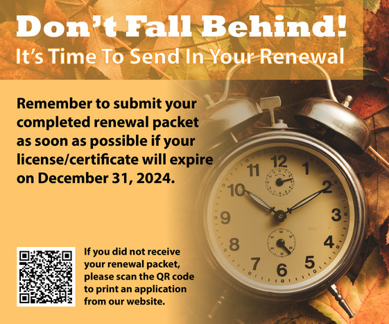 Don't Fall Behind! It's Time To Send In Your Renewal