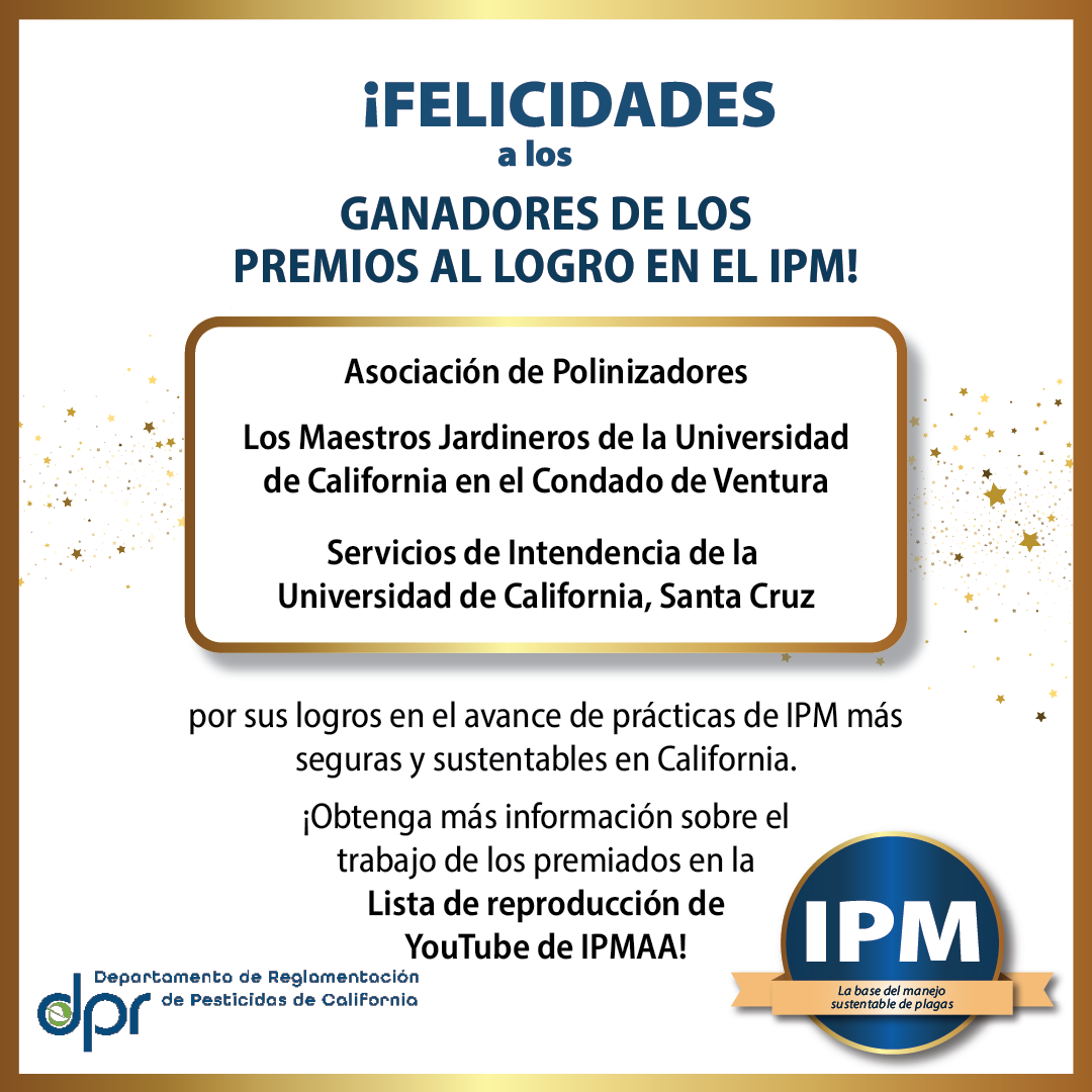 Congratulations to DPR's IPM Achievement Award Winners!