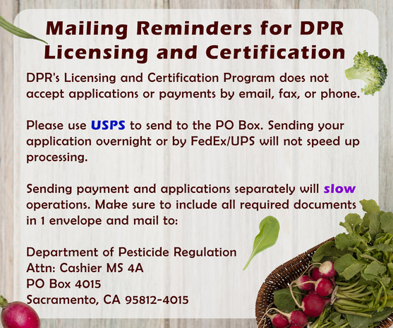 Reminders for Mailing to DPR License and Certification!