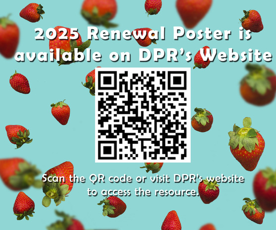 2025 Renewal Poster is available on DPR's Website