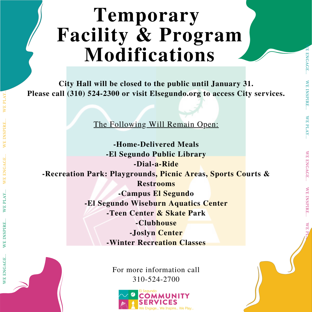 City Hall Closure Extended to January 31st/City Facility & Programs Update