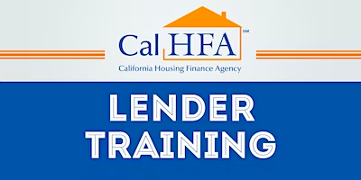 Enews: CalHFA Lender Training Schedule