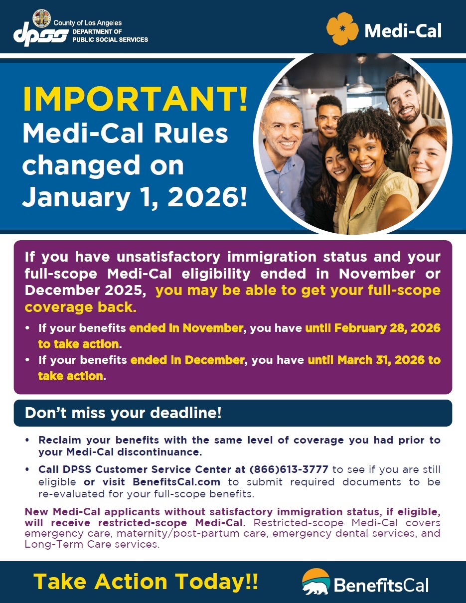 REMINDER: MEDI-CAL PROGRAM ELIGIBILITY RULES CHANGED ON JANUARY 1, 2026