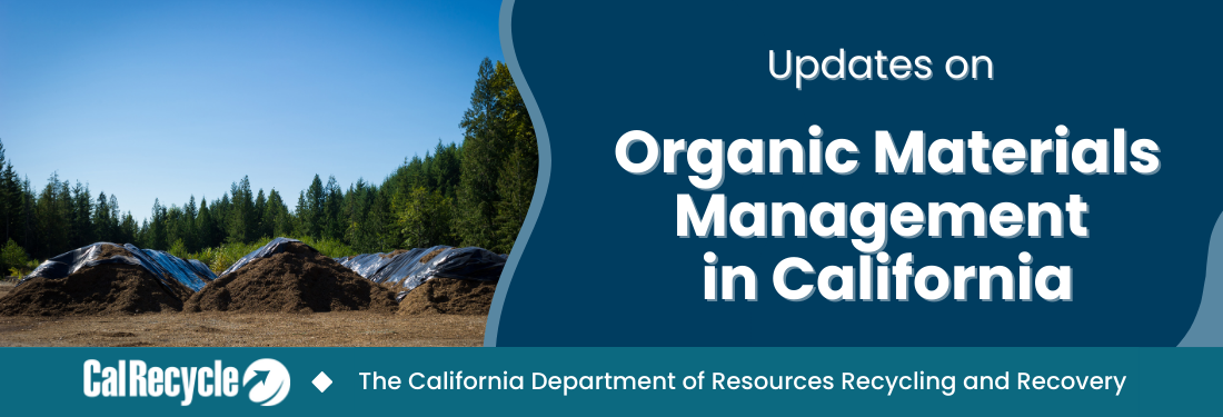 CalRecycle Webinar on Meeting Compost Market Demands for Caltrans