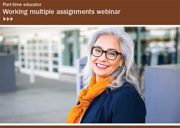 Part-time educator Working multiple assignments webinar