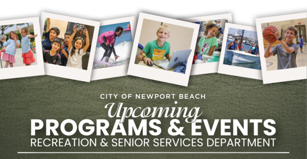 Enjoy Summer Programs, Classes and Events in Newport Beach!