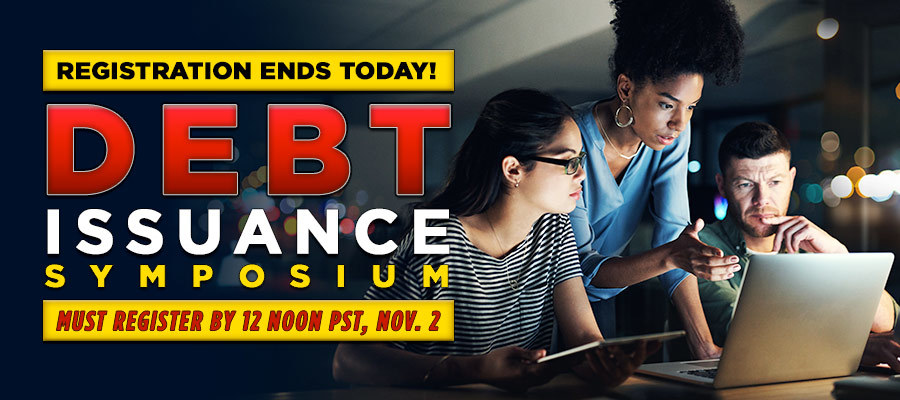 Debt Issuance Symposium - Register by 12 noon today!
