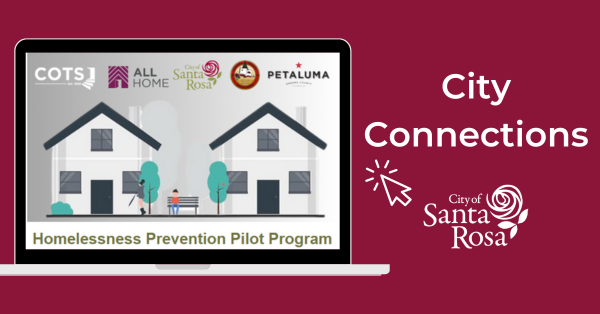 Santa Rosa City Connections: Homeless Prevention Pilot Program | Award ...