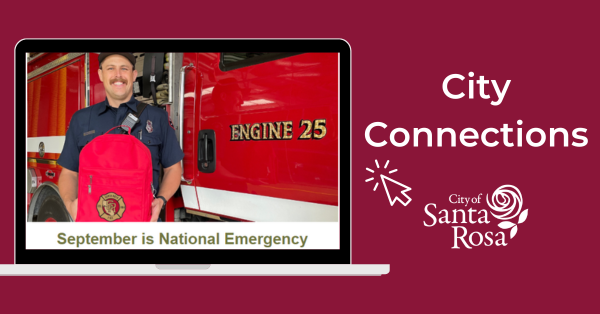 Santa Rosa City Connections: Emergency Preparedness Month | City ...