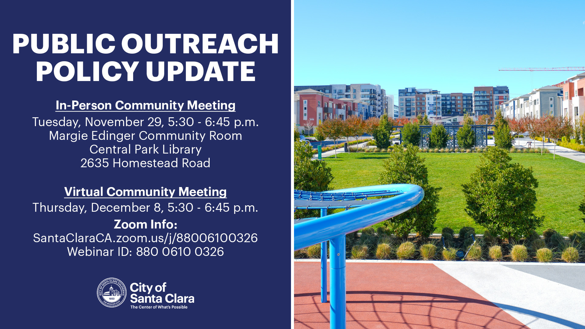 Public Outreach Policy Update | Community Meetings | Nov. 29 & Dec. 8