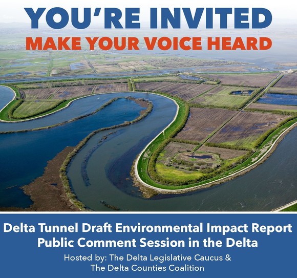 Public comment session on the Delta Tunnel tonight. Plus...