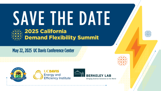 Save the Date: 2025 California Demand Flexibility Summit, May 22, 2025 ...