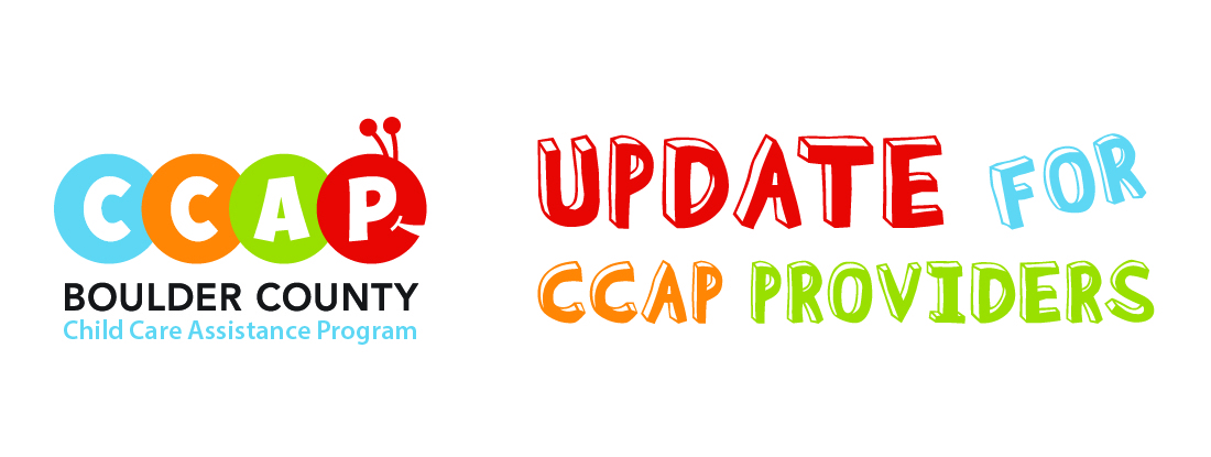 Important Updates for CCAP Providers