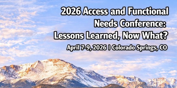 Join Us at Colorado's 2026 Access and Functional Needs Conference!