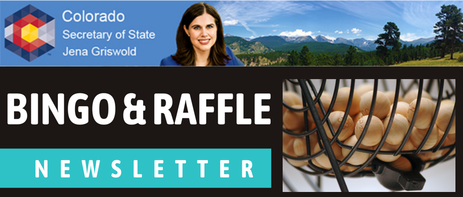 Colorado Bingo/Raffle Newsletter