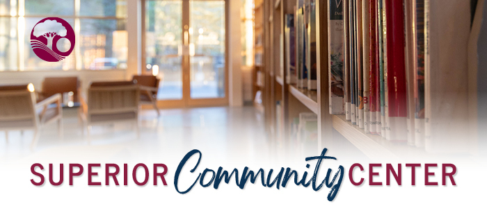 Coming up at the Superior Community Center: Feb. 29 - March 10