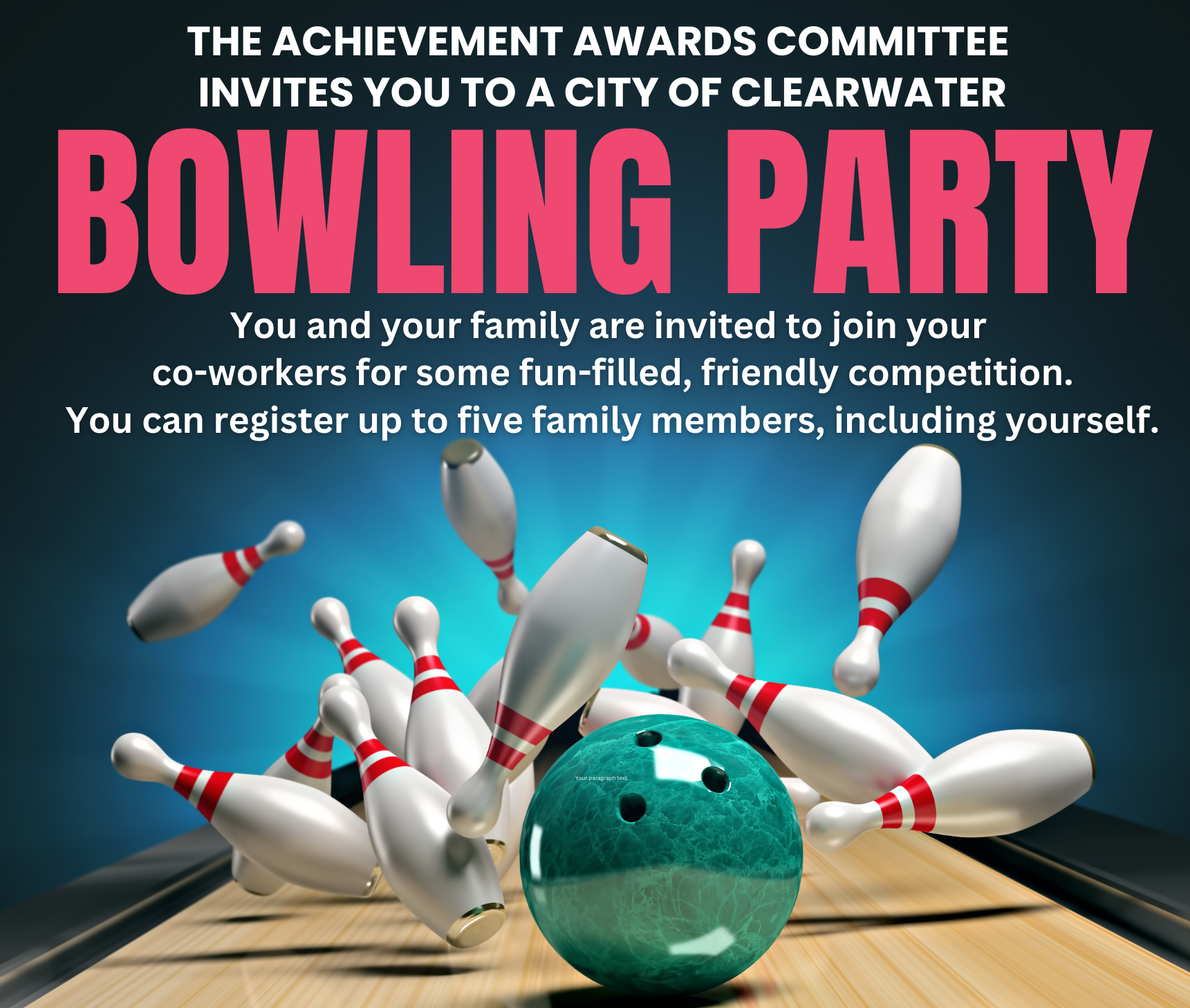 Employee Appreciation Events: Register for FREE Bowling Today; Fishing ...