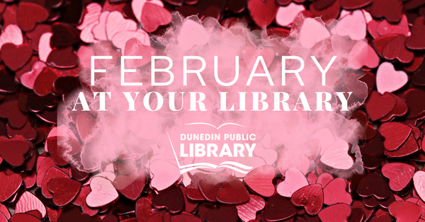 February At Your Library