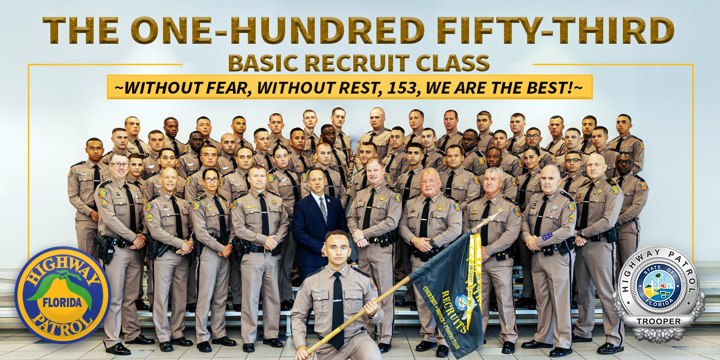 Florida Highway Patrol Celebrates Graduation of 153rd Basic Recruit Class