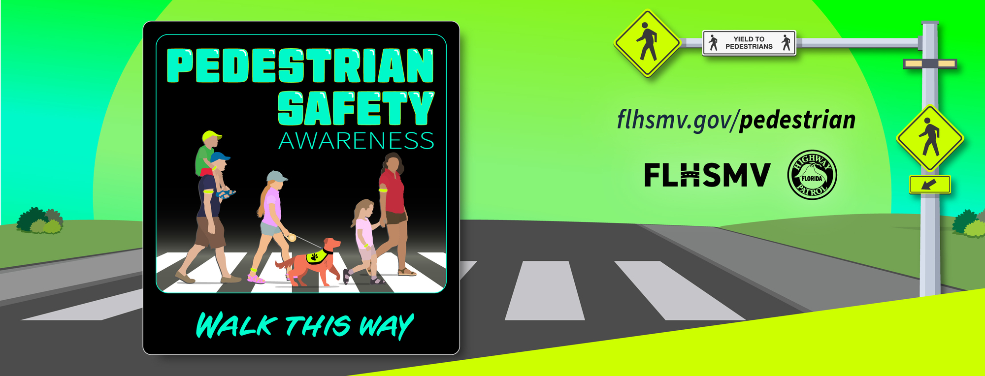 FLHSMV and Campaign Partners Encourage Floridians to ‘Walk This Way’ in ...