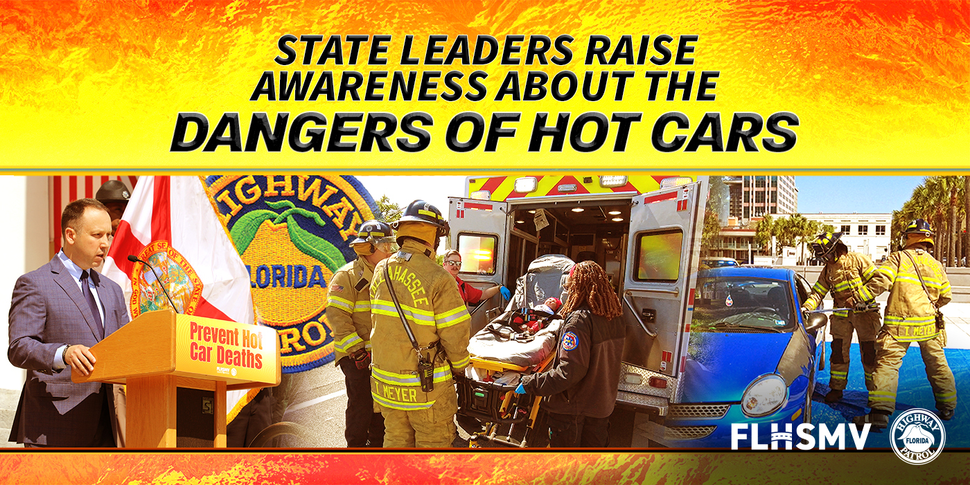 State Leaders Raise Awareness About the Dangers of Hot Cars