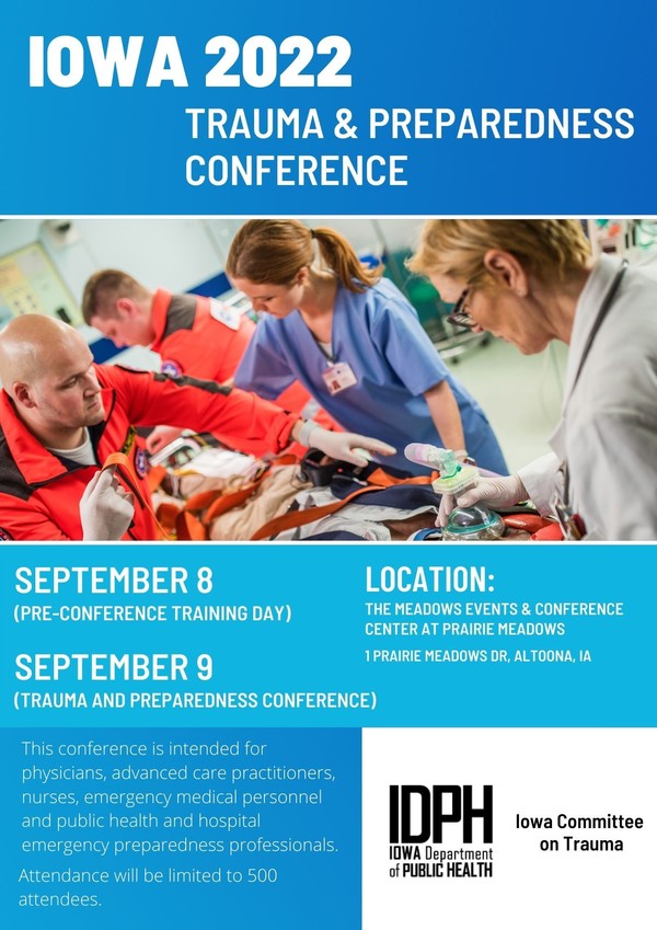 Save the Date! 2022 Iowa Trauma & Preparedness Conference