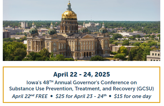 Iowa's 48TH Annual Governor's Conference on Substance Use Prevention ...