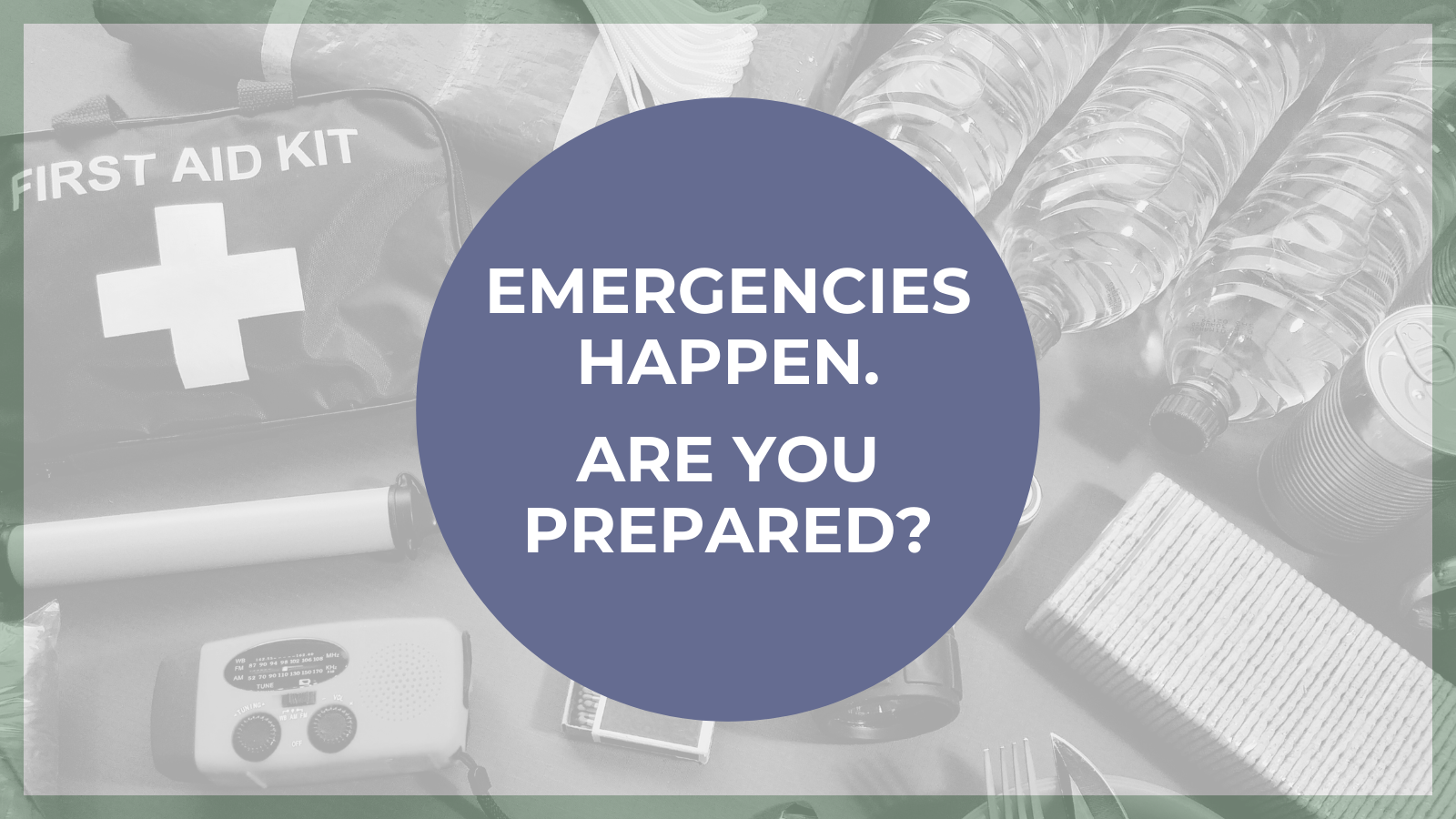 Monthly Health Promotion Message: Emergency Preparedness