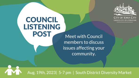 Come to the next City Council Listening Post