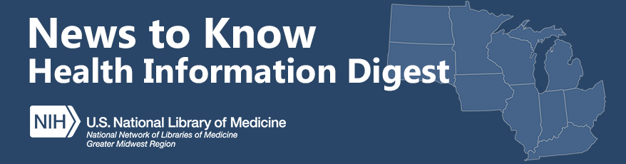News To Know: Health Information Digest