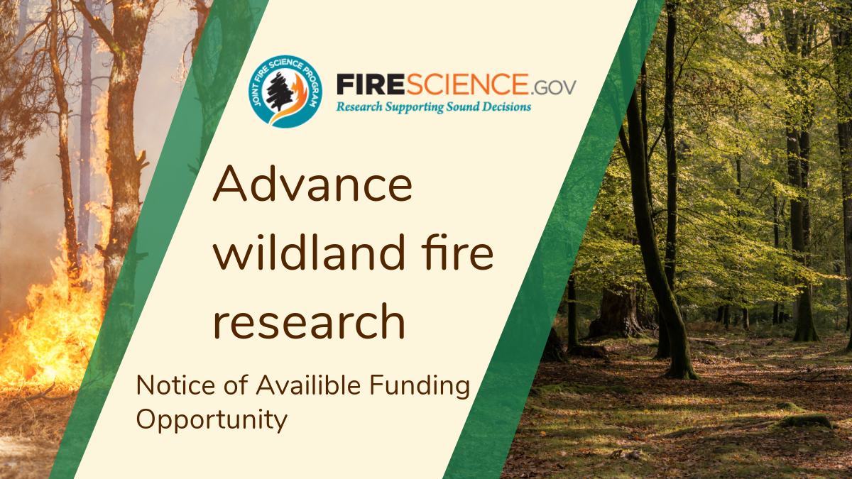 Notice of Funding: NIFC launches $11 Million for Wildland Fire Research