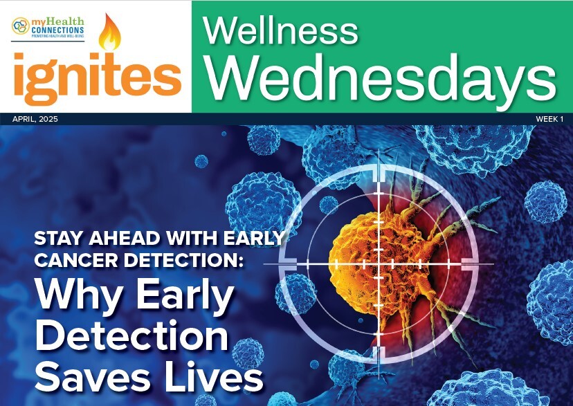 Wellness Wednesday - Stay Ahead with Early Cancer Detection | Navigate ...