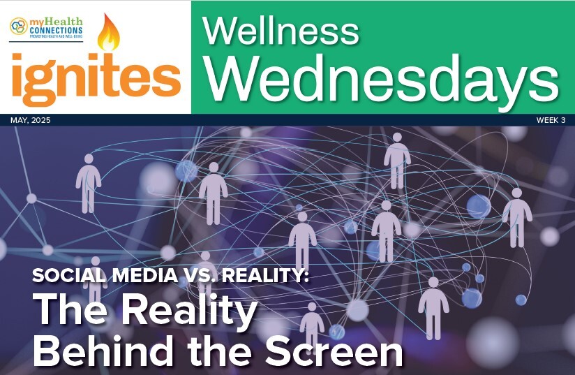Wellness Wednesday - Social Media vs. Reality | 2025 Cook County Health ...