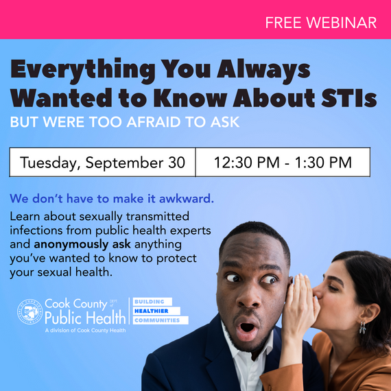 Everything You Always Wanted to Know About STIs - Free Webinar