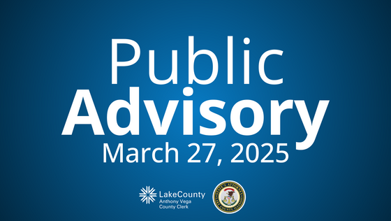Public Advisory: Lake County Clerk’s Office and Lake County State’s ...