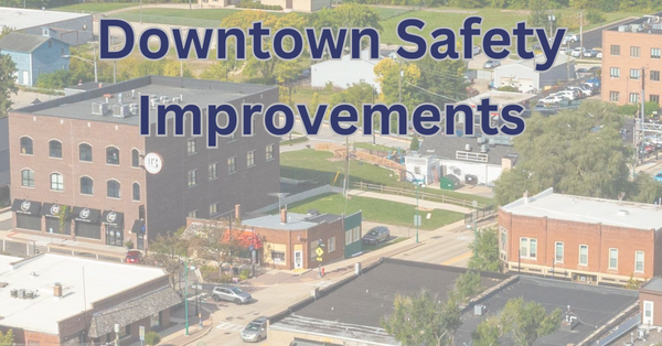 NEWS RELEASE: Village kicks off project to improve downtown safety