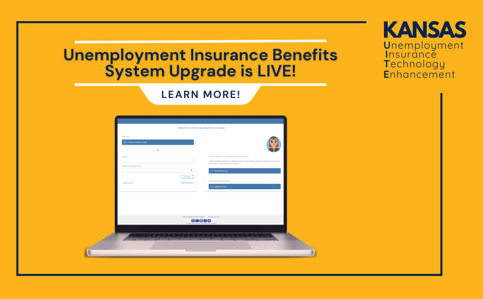 Unemployment Insurance Benefits System Upgrade is LIVE!