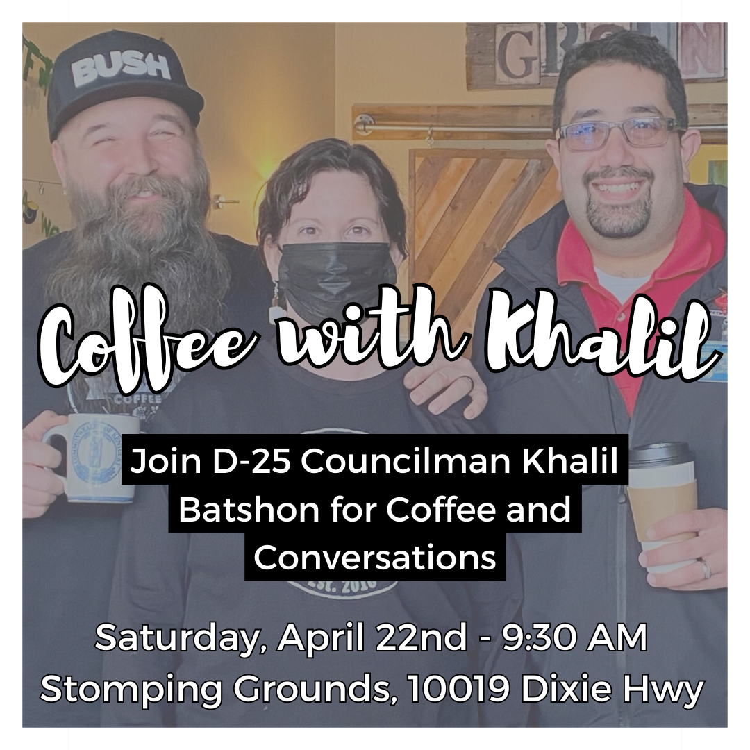 District 25 E-Newsletter: March 30, 2023 - Councilman Khalil Batshon