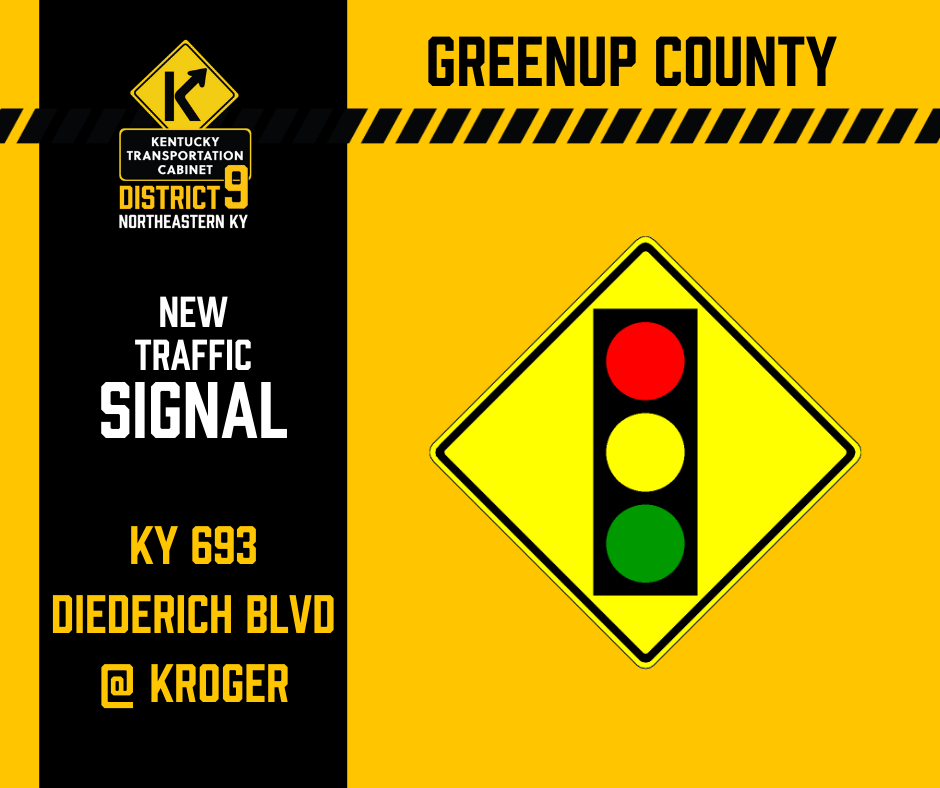 New Traffic Signal Being Activated on KY 693 (Diedrich Blvd) in Greenup ...