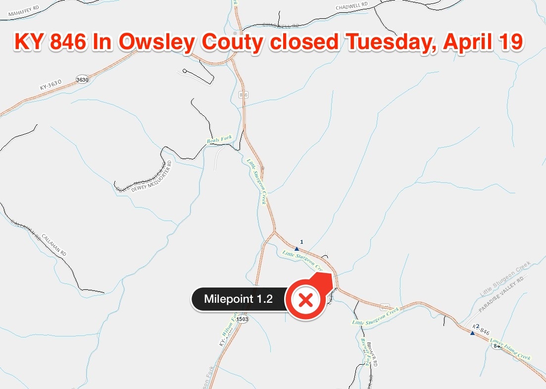 KY 846 in Owsley County to be closed Tuesday, April 19