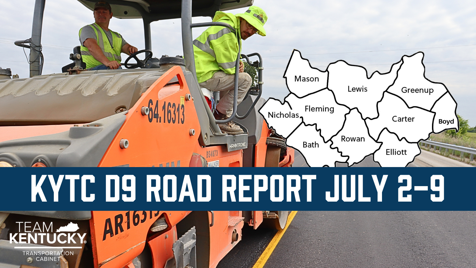 District 9 Road Report: Work Zone Traffic Update for July 2-9