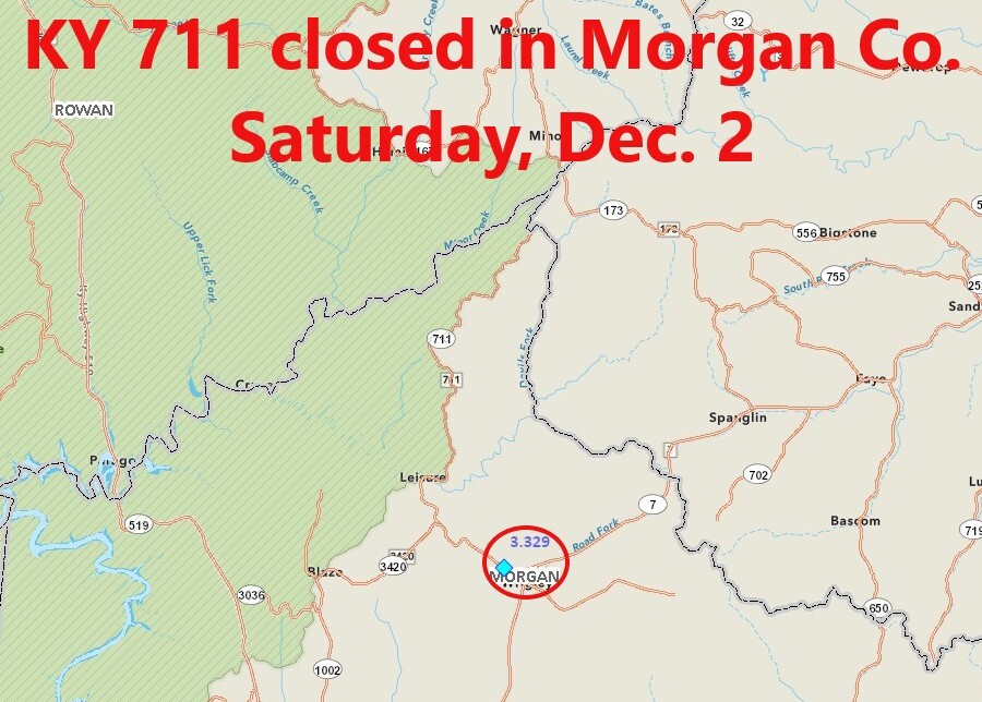 KY 711 in Morgan County closed Saturday, Dec. 2
