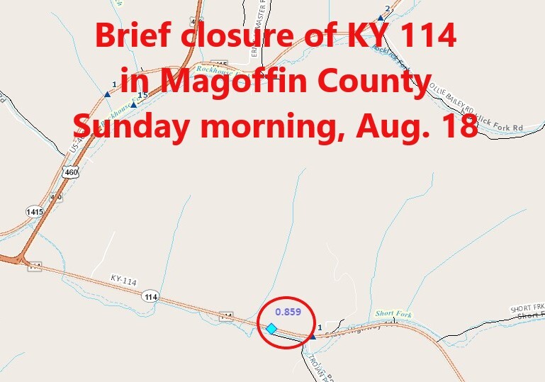 Brief closure of KY 114 in Magoffin County planned for Sunday morning ...