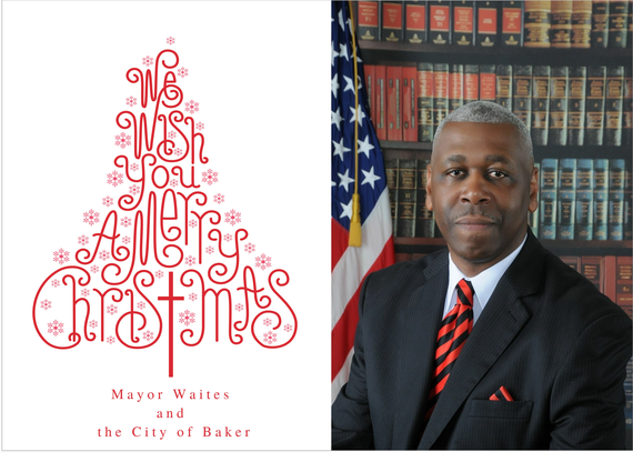 Happy Holidays and Merry Christmas from Mayor Waites and the City of Baker!