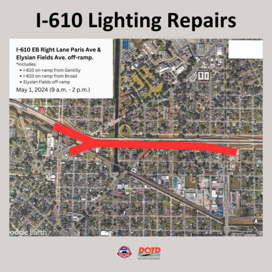 TRAFFIC ADVISORY: Lane Closure on I-610 for Interstate Streetlight Repairs